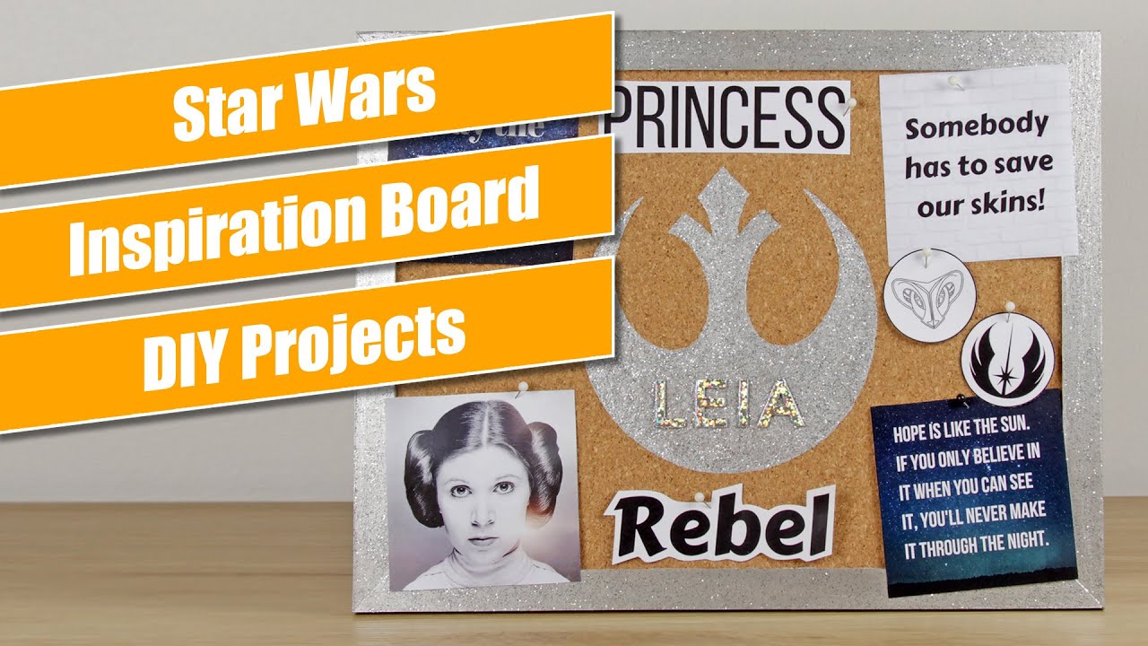Star Wars Inspiration Board DIY Project - YouTube