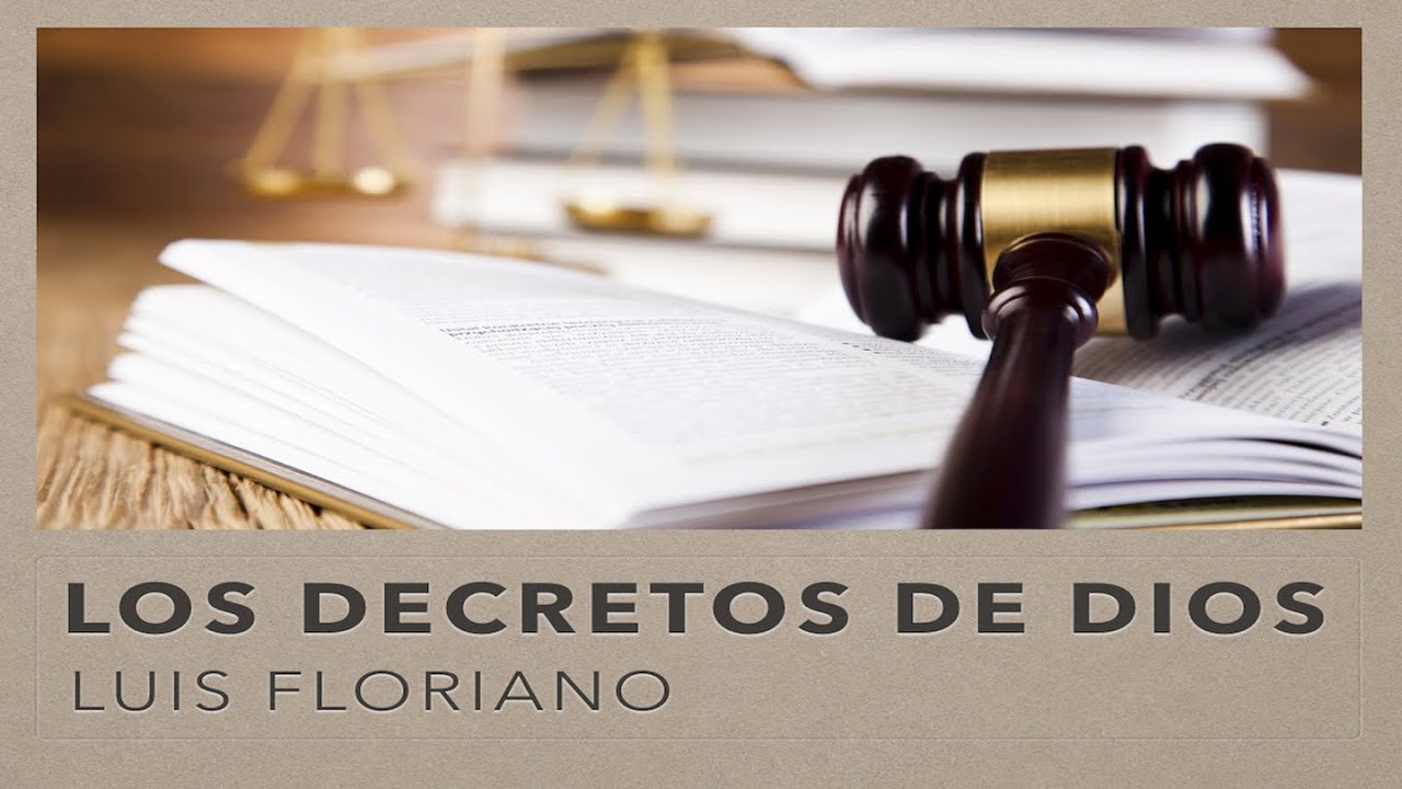 Los Decretos De Dios Youtube