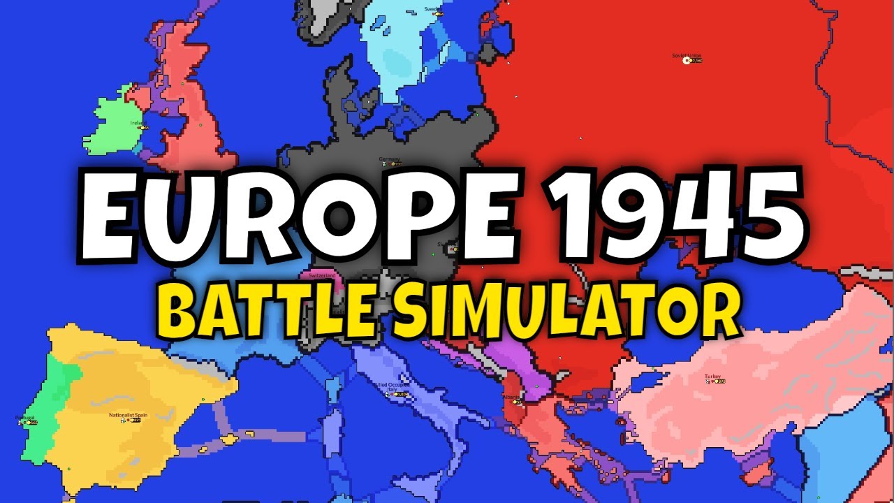 Europe 1945 Battle Royale... (World War Simulator) - YouTube