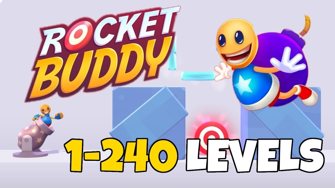 ROCKET BUDDY LEVEL 1-240 Walkthrough Gameplay - YouTube