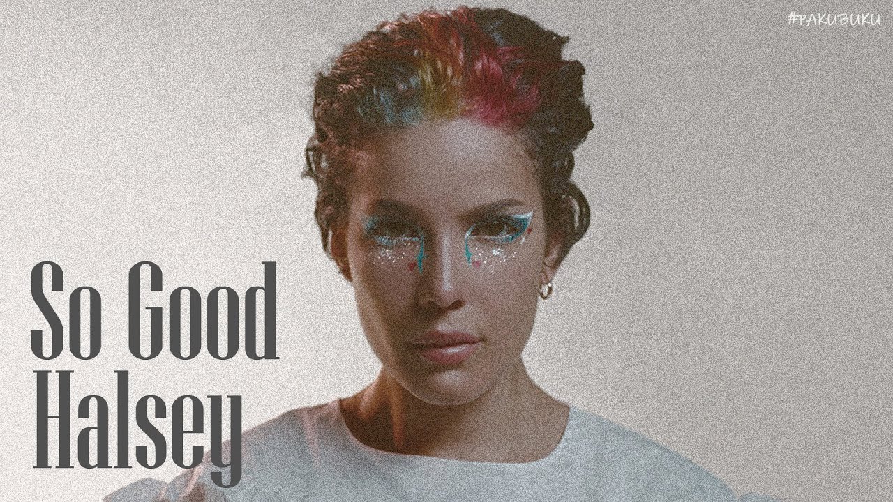 우린 더 잘 될 수도 있었는데💔 | Halsey - So Good [가사/번역/해석/Lyrics] 🔥 - YouTube