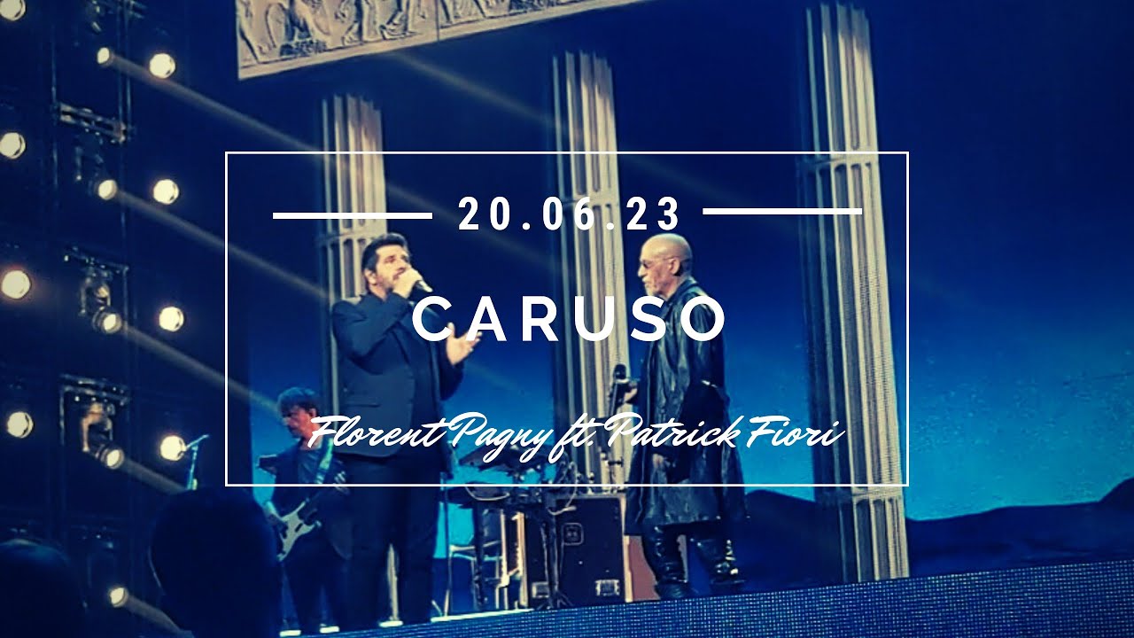 Florent Pagny ft. Patrick Fiori - Caruso l 20/06/2023 La Seine Musicale ...