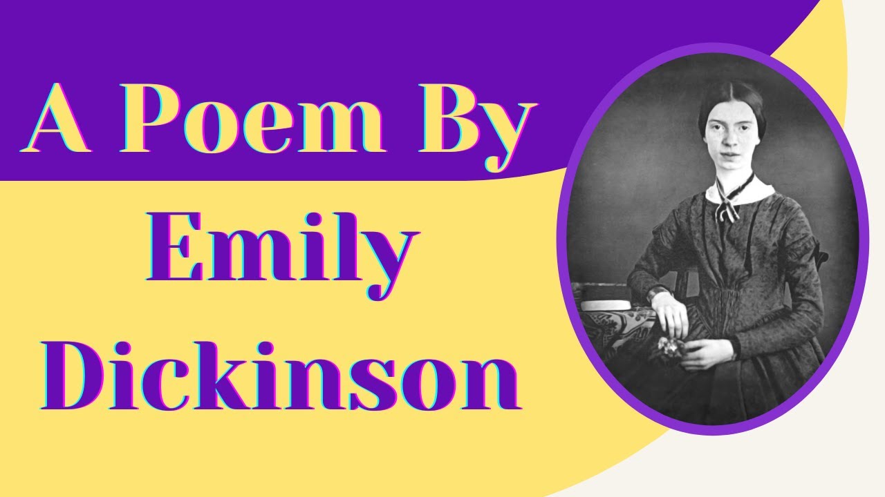 Day 08: A Poem By Emily Dickinson! - YouTube