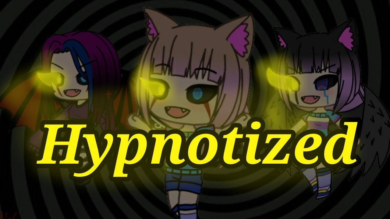 Hypnotized Aviva Gacha life//Anni Vel - YouTube
