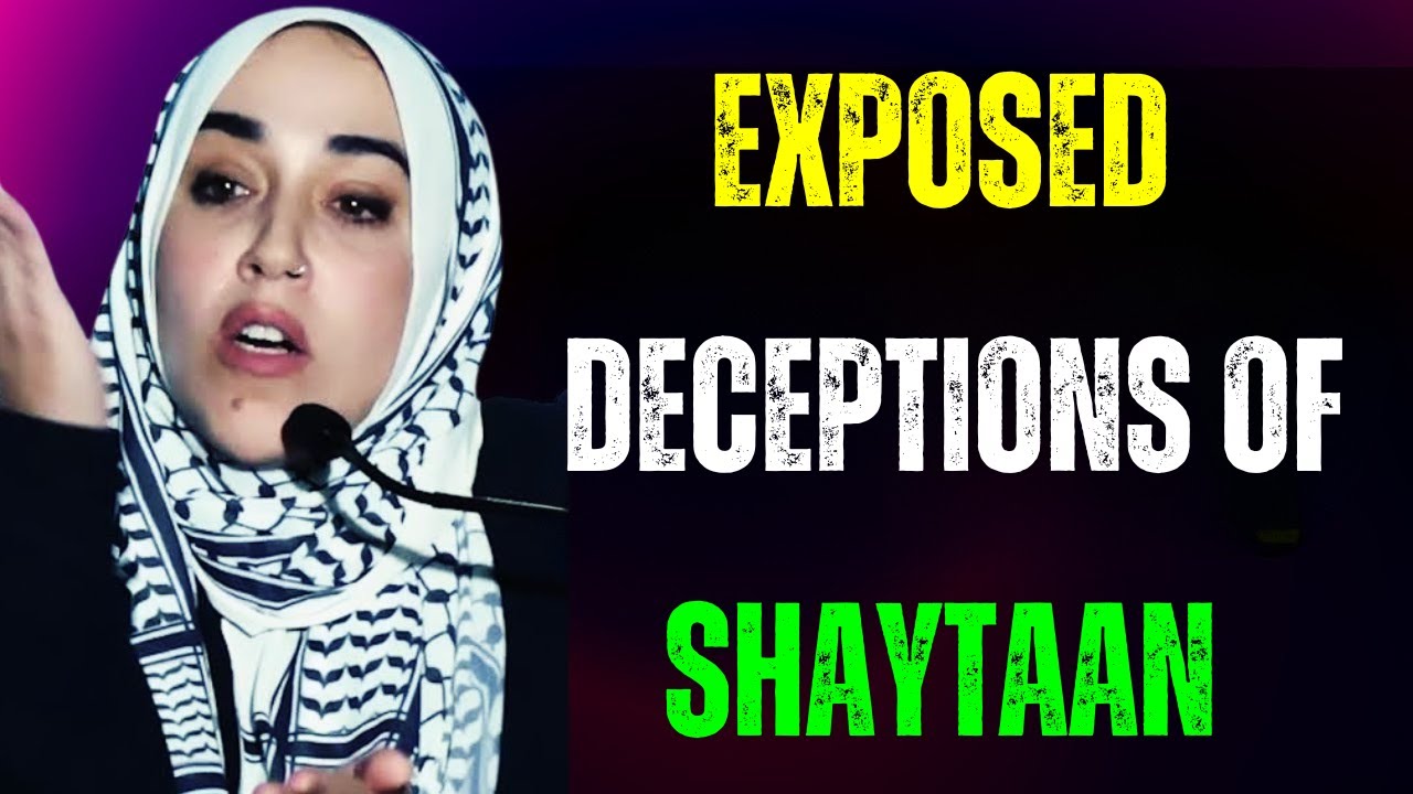 The Hidden Traps of Shaytaan (Devil) Every Muslim Must Know – Yasmin ...