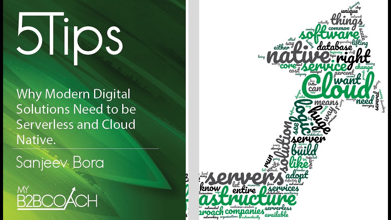 Why Modern Digital Solutions need to be Serverless Cloud Native - YouTube
