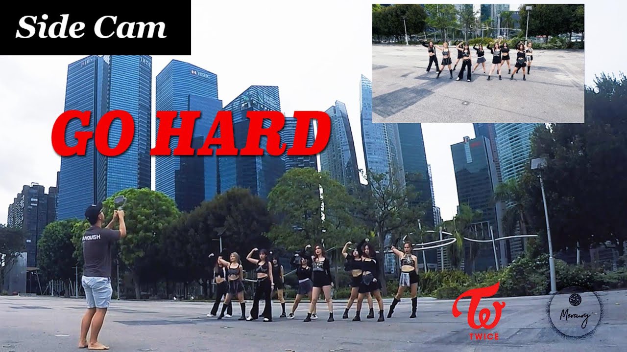 [SIDE CAM] TWICE ‘GO HARD’ dance cover by MERCURY SG - YouTube