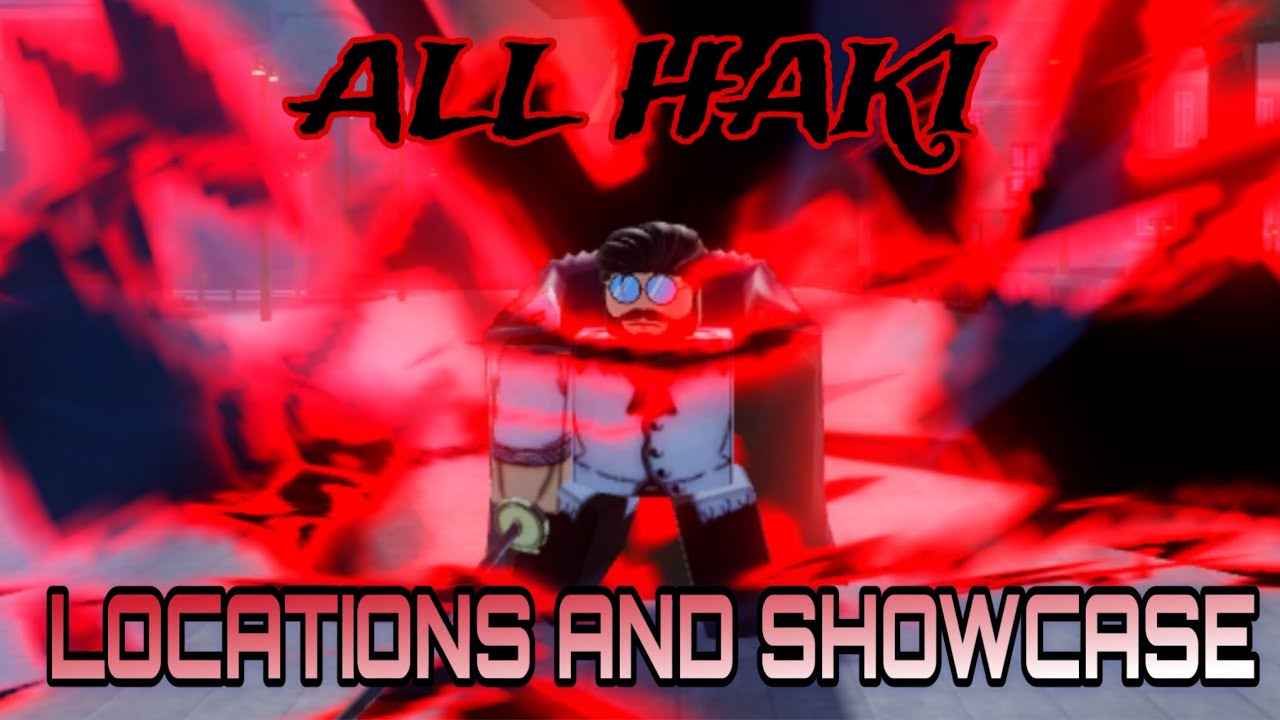 [AUT] HOW TO GET EVERY HAKI & SHOWCASE - YouTube