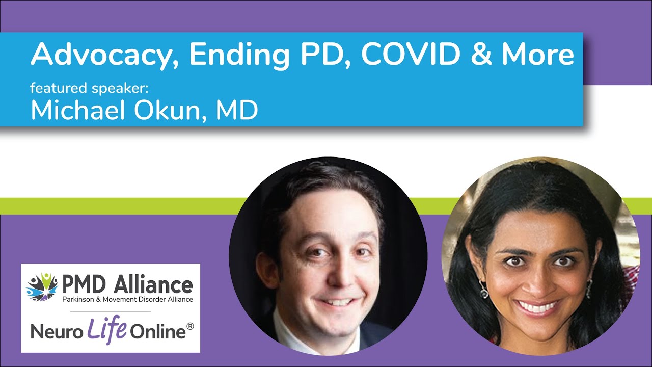 Michael Okun, MD on Advocacy, Ending PD, COVID & More - wHolistic ...