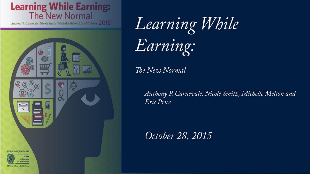 Learning While Earning: The New Normal - YouTube