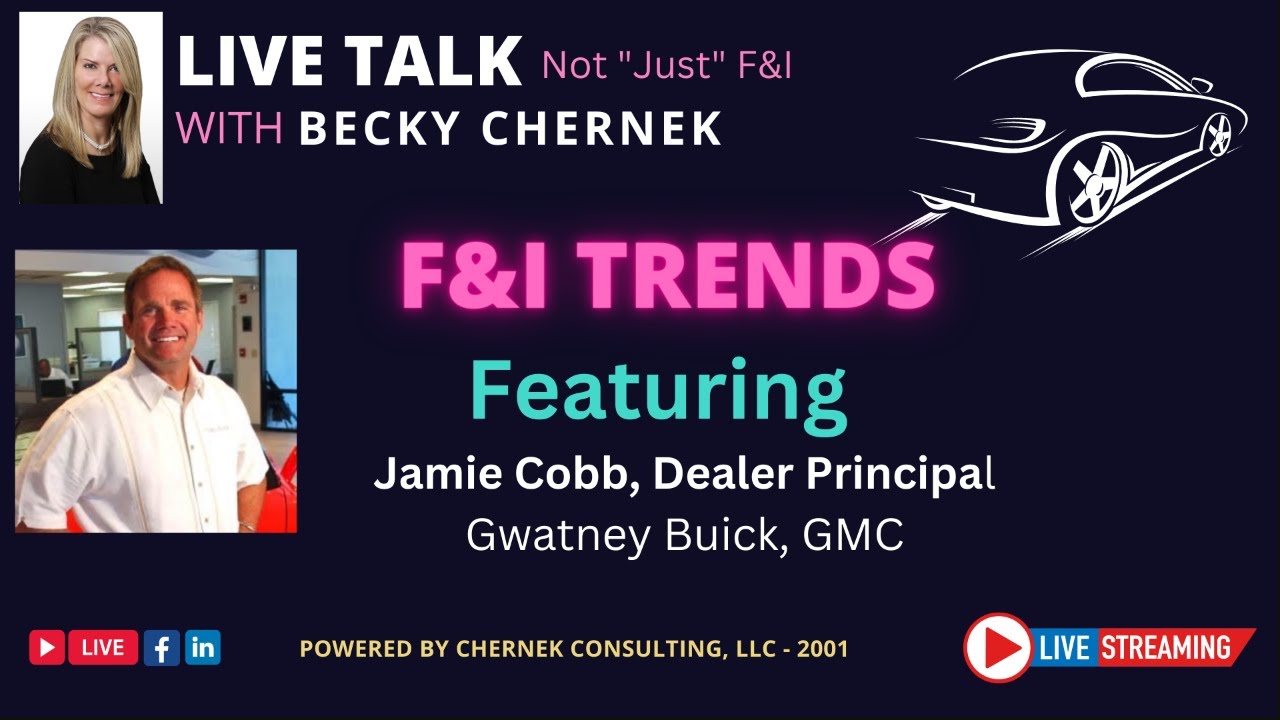 Live Talk with Becky Chernek, "Not Just F&I," Featured Guest, Jamie ...