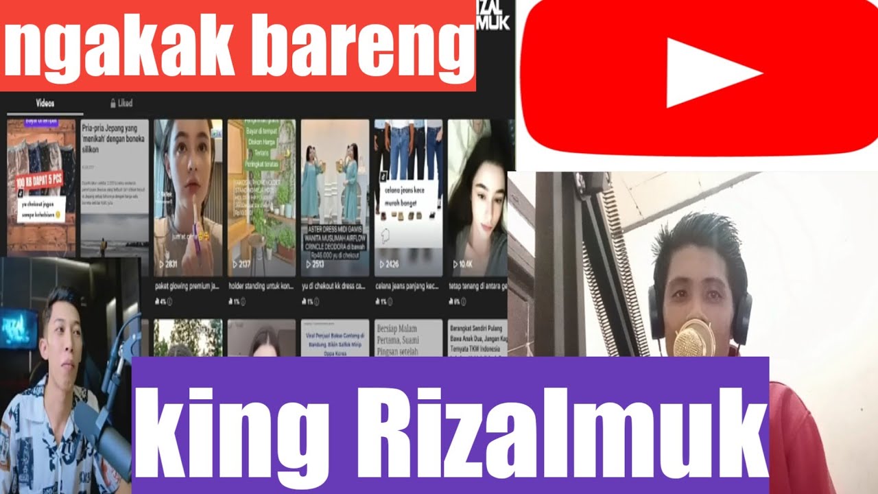 ngakak bareng king Rizalmuk 😁😁 - YouTube