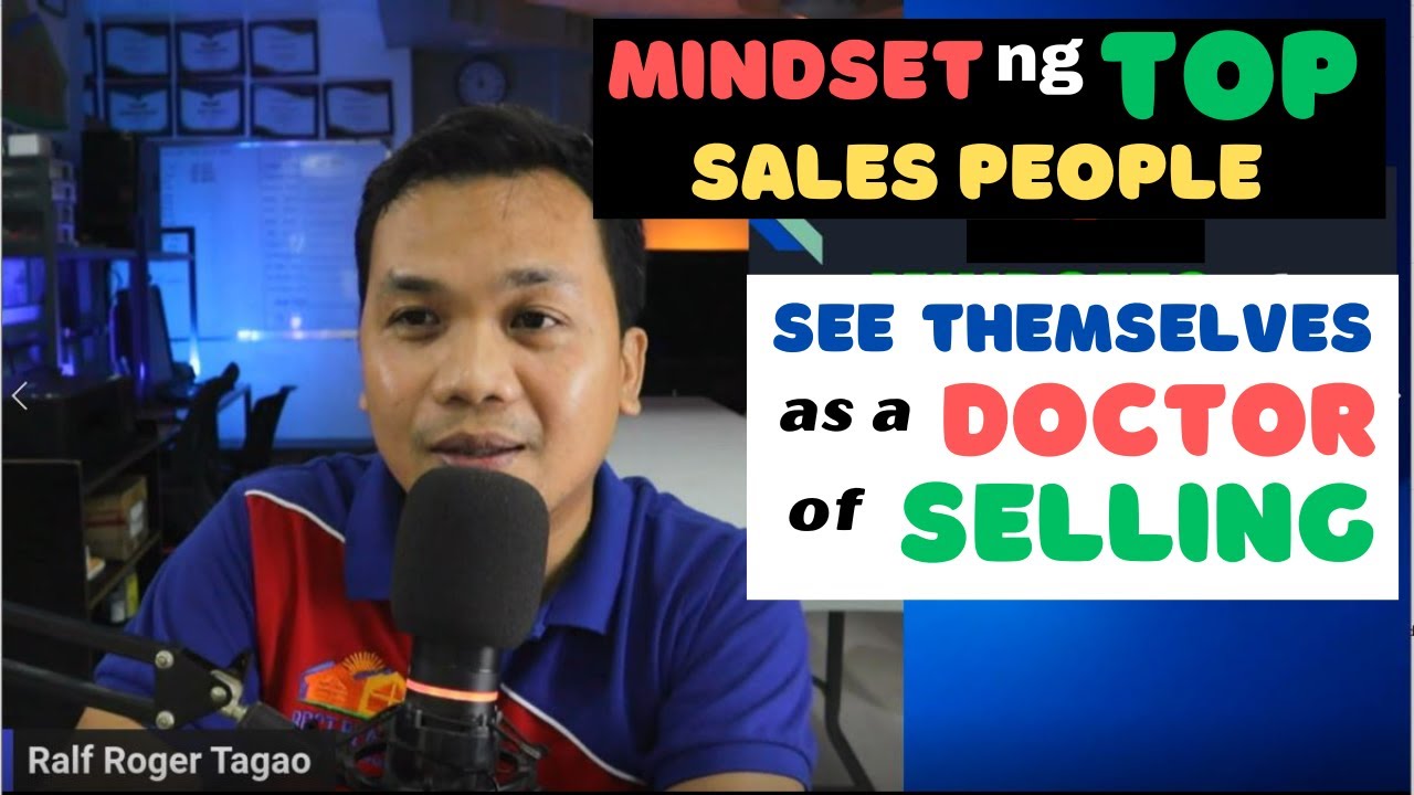 See Yourself as a Doctor of Selling | Mindsets of Top Salespeople - YouTube
