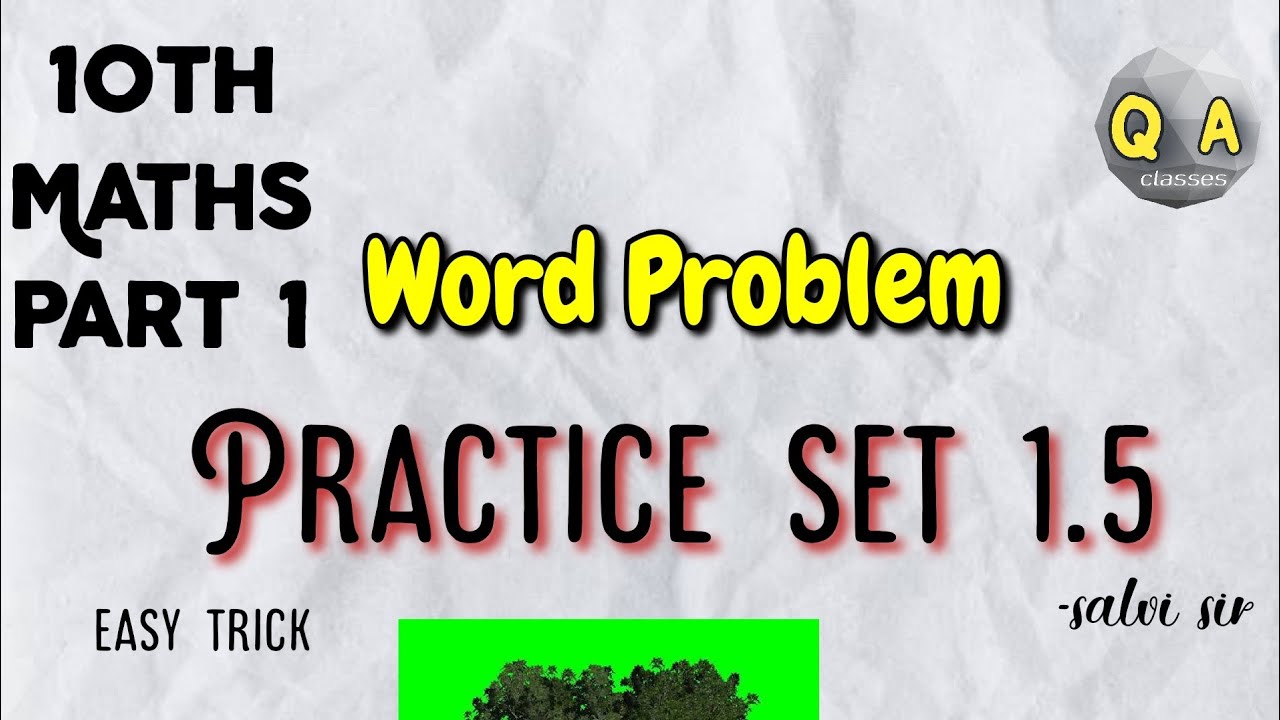10th Maths part 1 practice set 1.5 word problem - YouTube