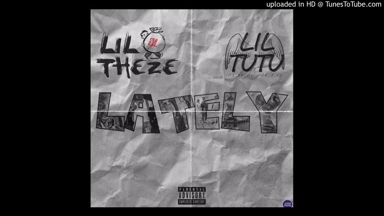 BigMoney TuTu x Lil Theze - Lately - YouTube