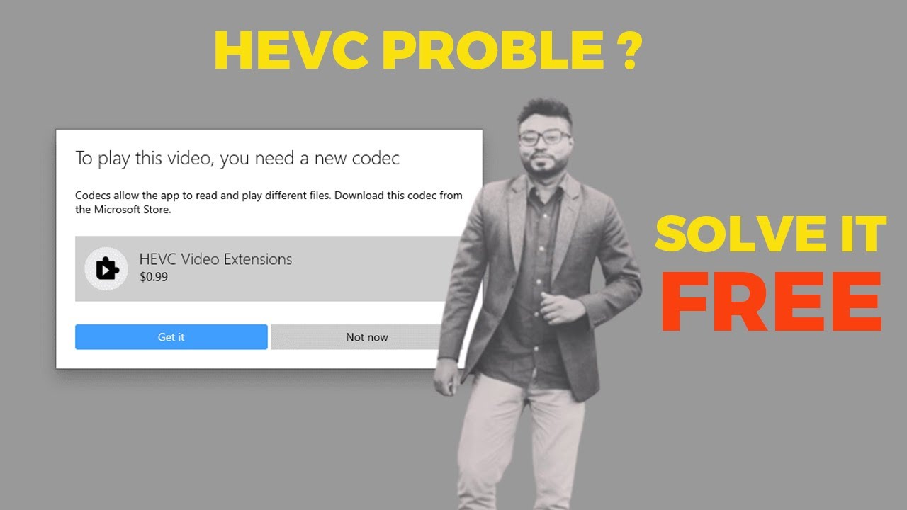 How to solve HEVC Error in Desktop without Cost | Free Software 2022 ...