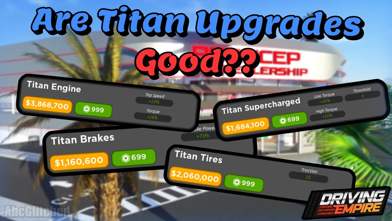 Driving Empire | Are Titan Upgrades Good? - Roblox - YouTube