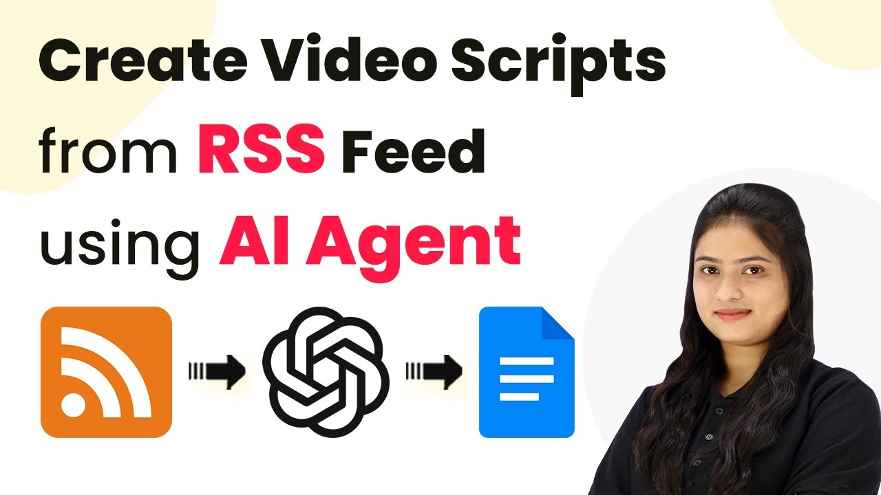 How to Create Video Scripts from RSS Feed using AI Agent - YouTube