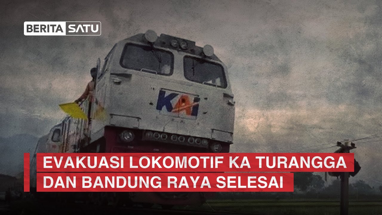 Evakuasi Lokomotif KA Turangga dan Bandung Raya Selesai - YouTube