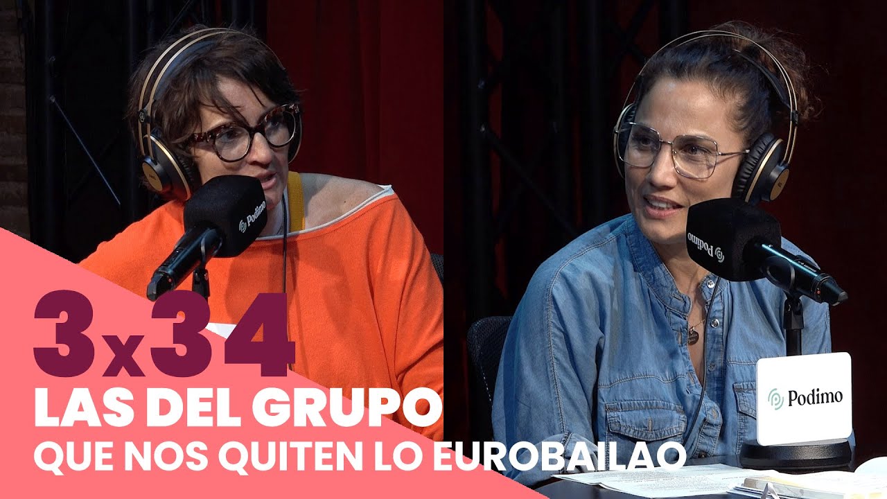 LAS DEL GRUPO 3x34 | Que nos quiten lo eurobailao - YouTube