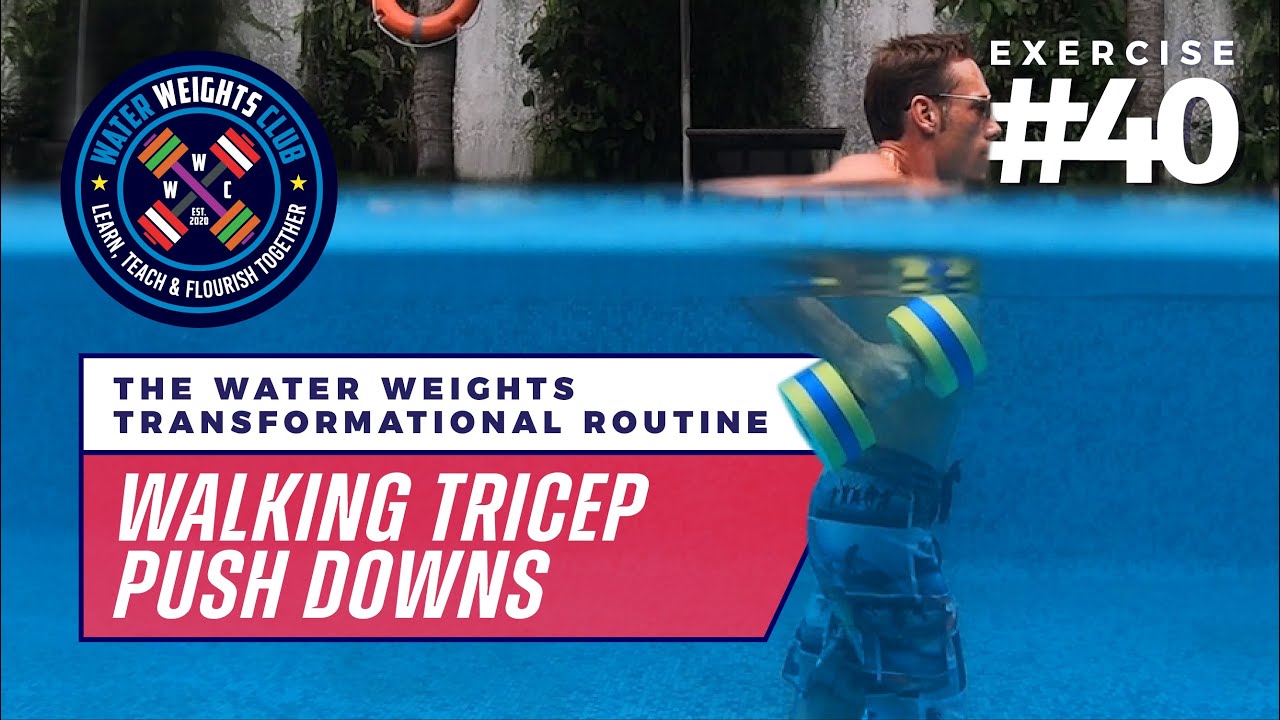 Water Weights Club | Water Workout | Pool Tutorial #40 - "Walking ...