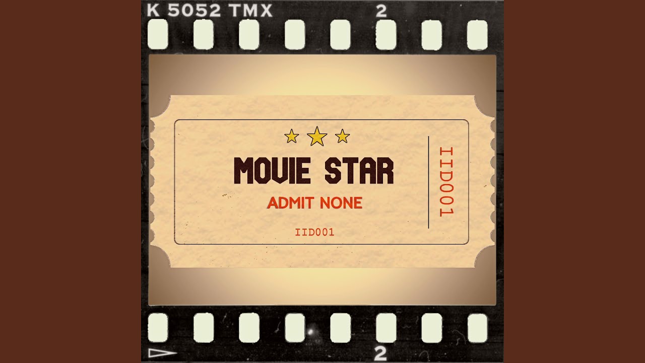 Movie Star - YouTube