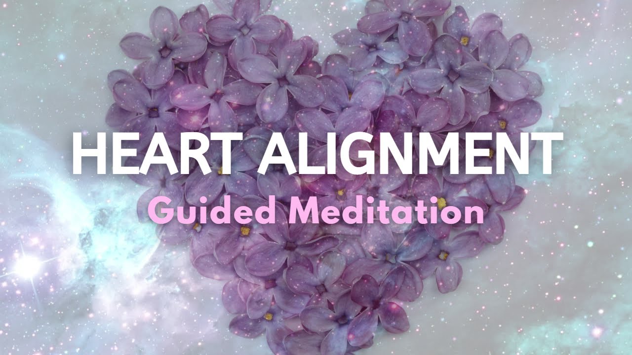 Heart Alignment - Guided Meditation for Heart Coherence - YouTube