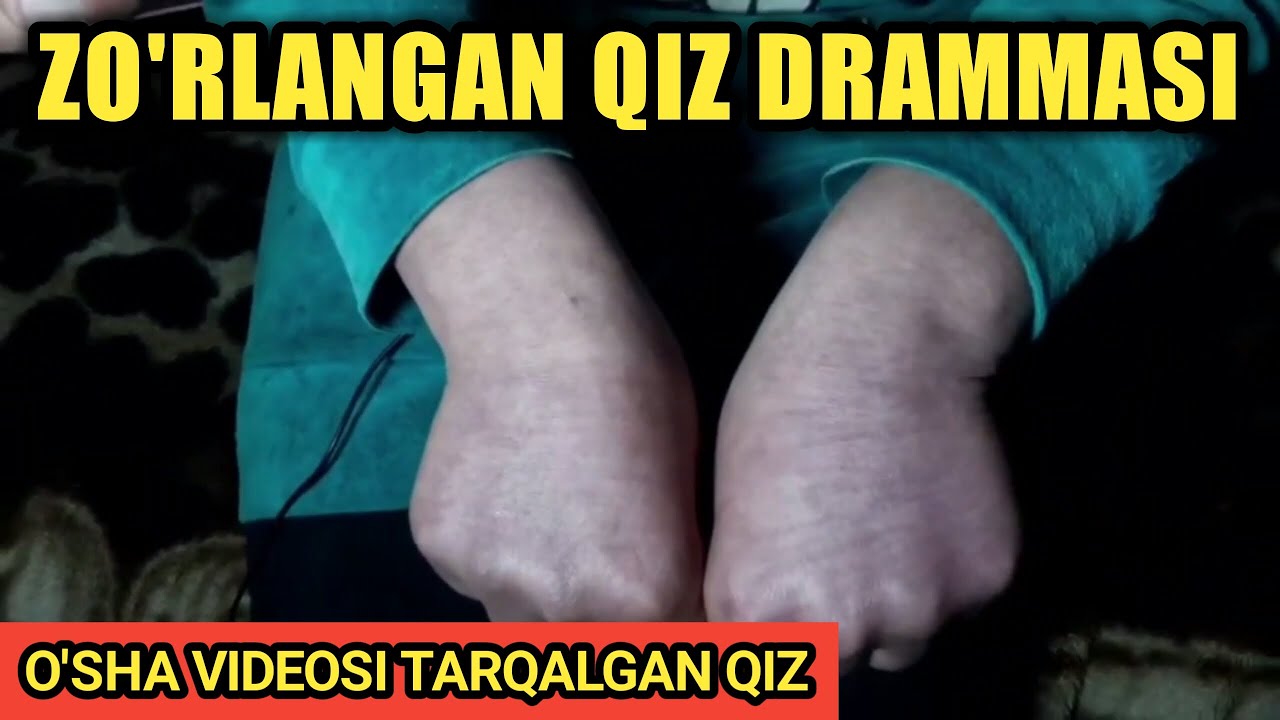 Xorazmlik Zorlangan Qiz Voqeasi Youtube
