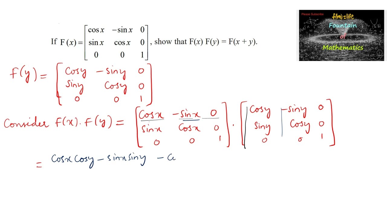 If F x Cos X Sin X 0 Sin X Cos X 0 0 0 1 Show That F x f y f x If F x Cos X Sin X 0 Sin X Cos X 0 0 0 1 Show That F x f y f x