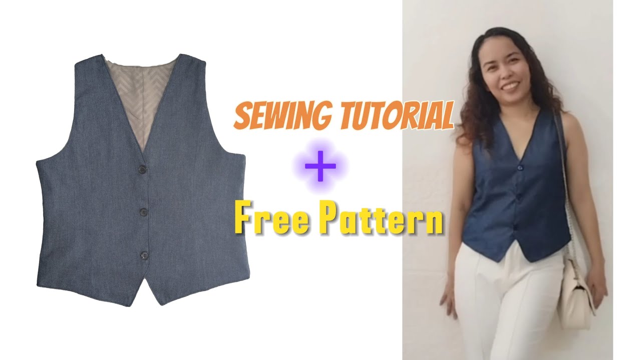 How to Sew a Vest – Free Sewing Pattern for Beginners! - YouTube
