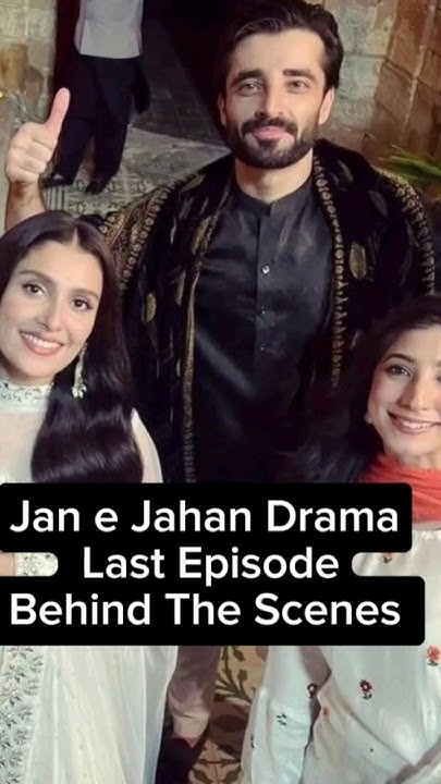 Jaan e Jahan Last Episode Behind The Scenes #ytshorts #ayezakhan #jaanejahan #hamzaaliabbasi ...