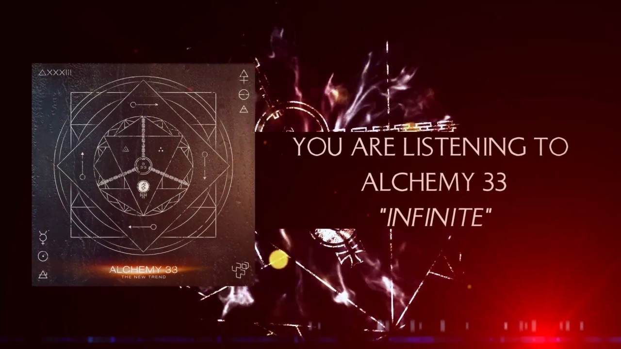 Alchemy 33 - "Infinite" Official Teaser Video - YouTube