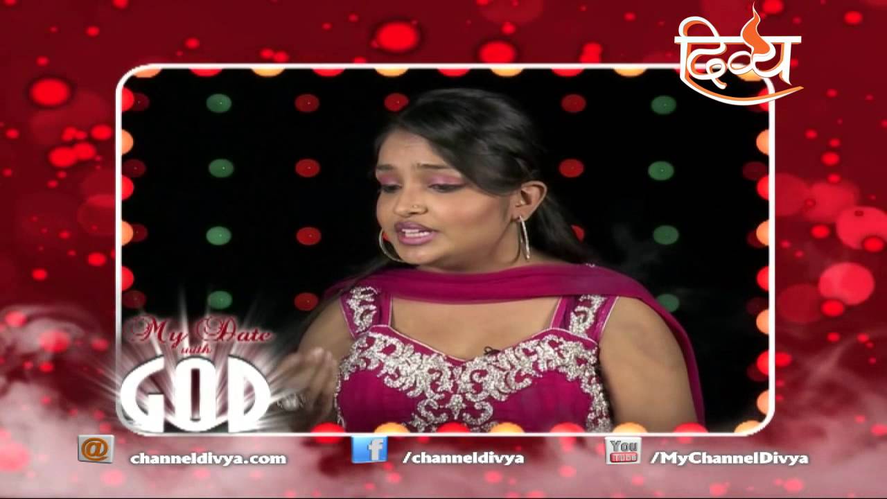 Singer Sonia Sharma | My Date With God | Channel Divya - YouTube