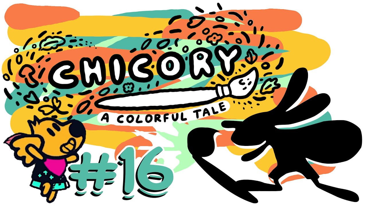 Paint with ALL THE COLORS | Let's Play Chicory: A Colorful Tale #16 ...