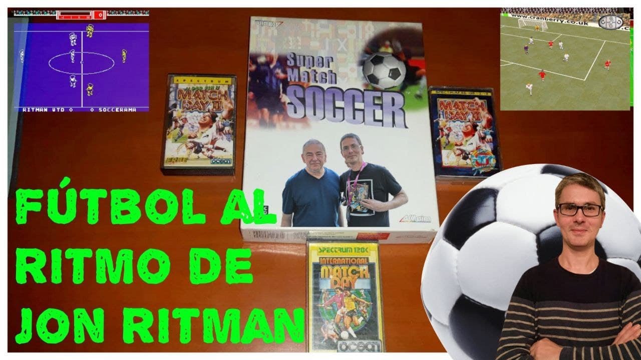 Jon Ritman: Sus Juegos de Fútbol - YouTube