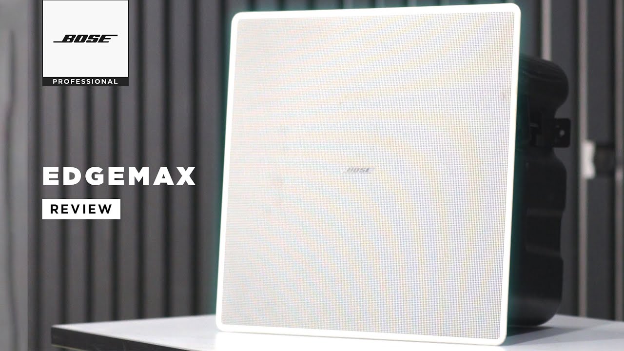 Bose EdgeMax Review | Bose Professional Indonesia - YouTube