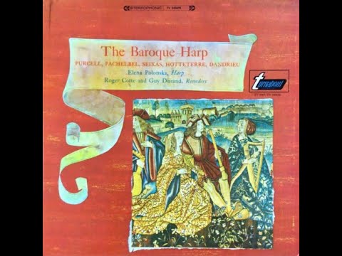 Elena Polonska, Roger Cotte And Guy Durand – The Baroque Harp [1966 ...