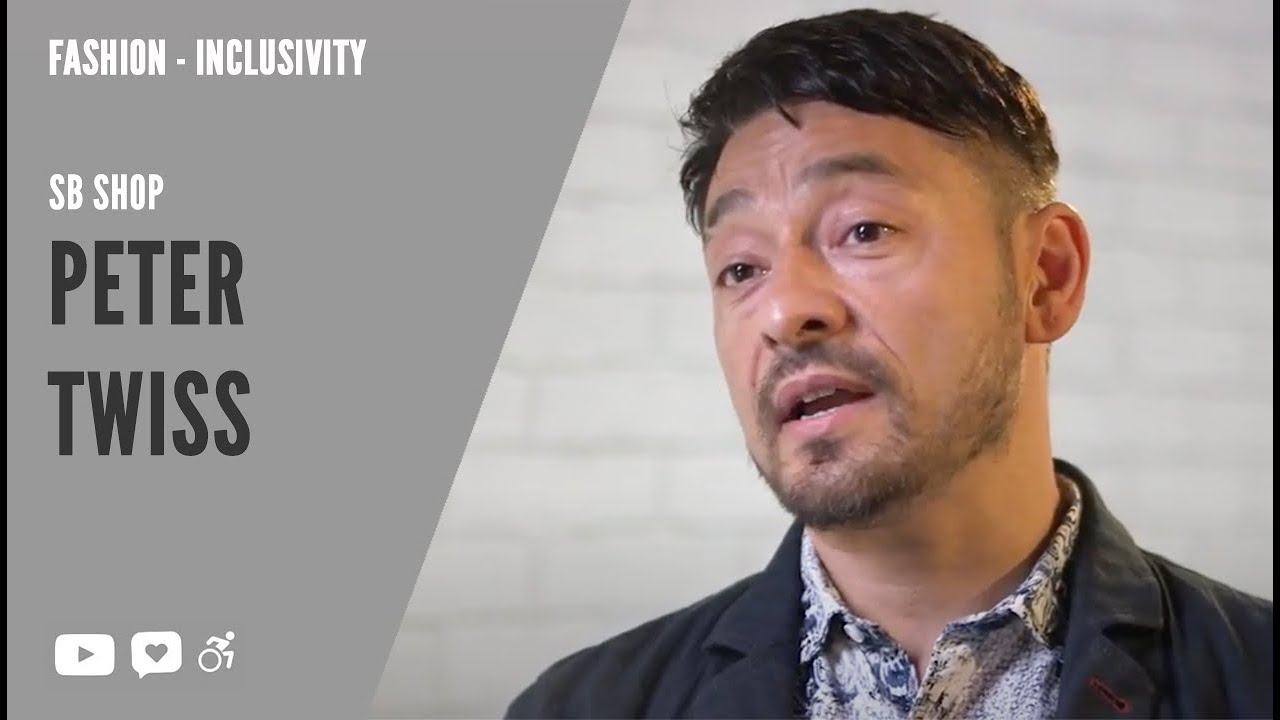PETER TWISS || SB Shop INCLUSIVE and ADAPTIVE fashion - YouTube