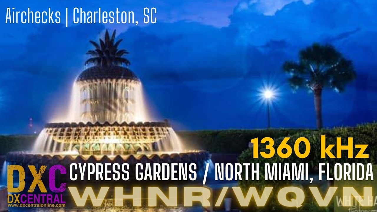 1360 | WHNR | Cypress Gardens, FL & WQVN | North Miami, FL | Charleston ...