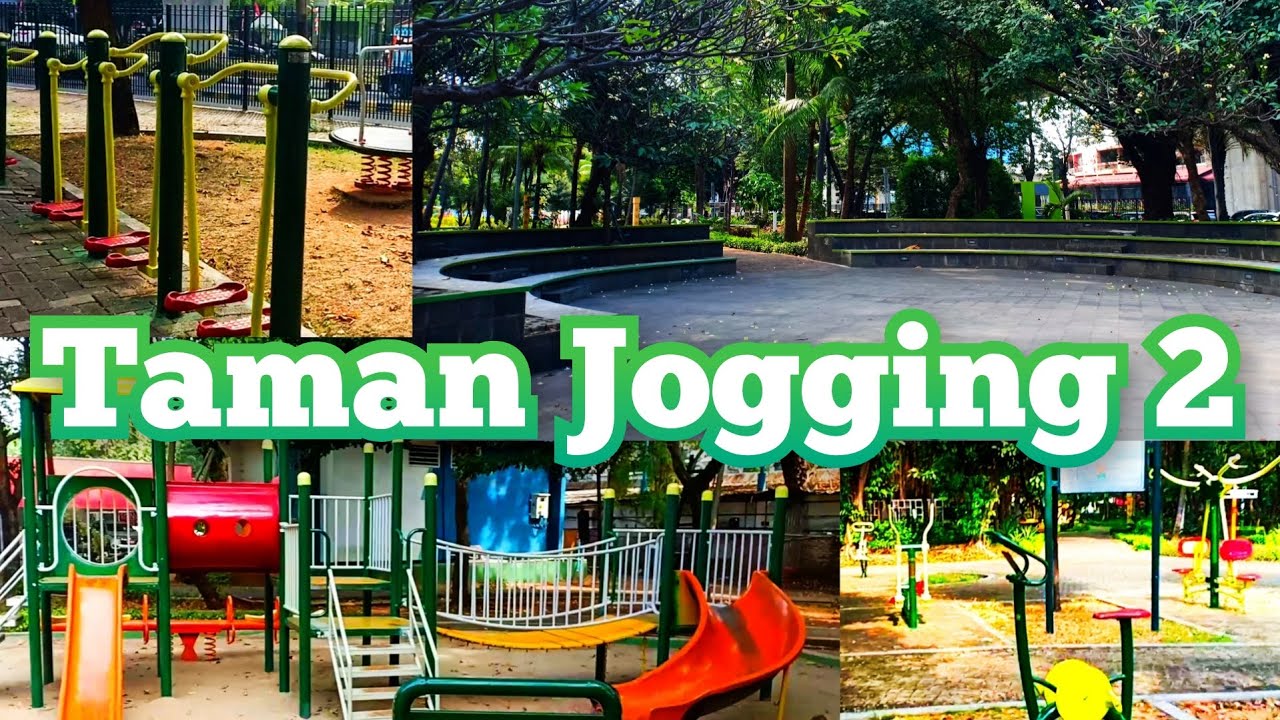 Taman Jogging 2 || Wisata Taman kota || Kelapa Gading - YouTube