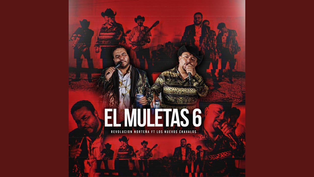 El Muletas 6 (feat. Los Nuevos Chavalos) (Live) - YouTube