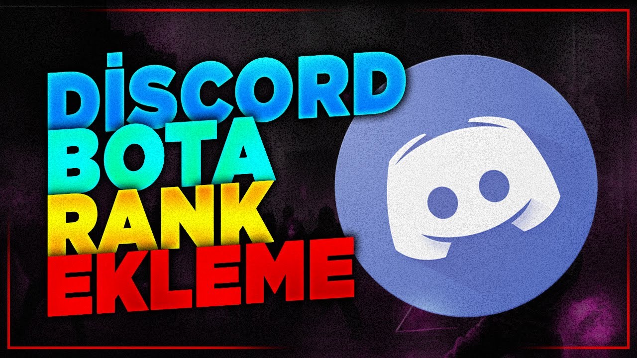 Telefondan Discord Botuna Gelişmiş Rank Sistemi Ekleme | Bot Designer ...
