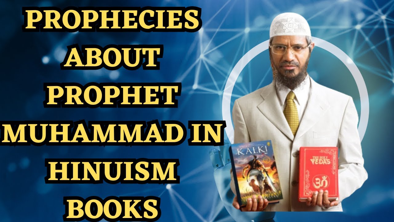PROPHET MOHAMMAD IN OTHER RELIGIOUS SCRIPTURES || MUHAMMAD IN HINDU ...
