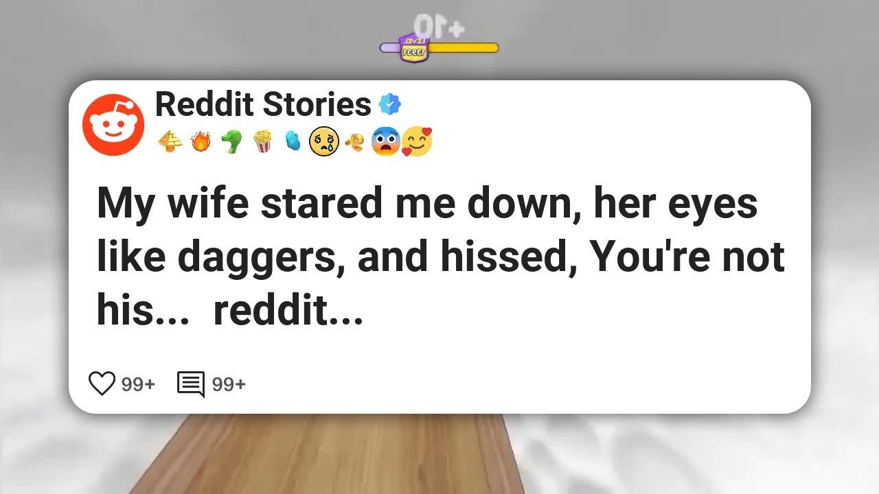 My wife stared me down, her eyes like daggers, and hissed, You’re not ...