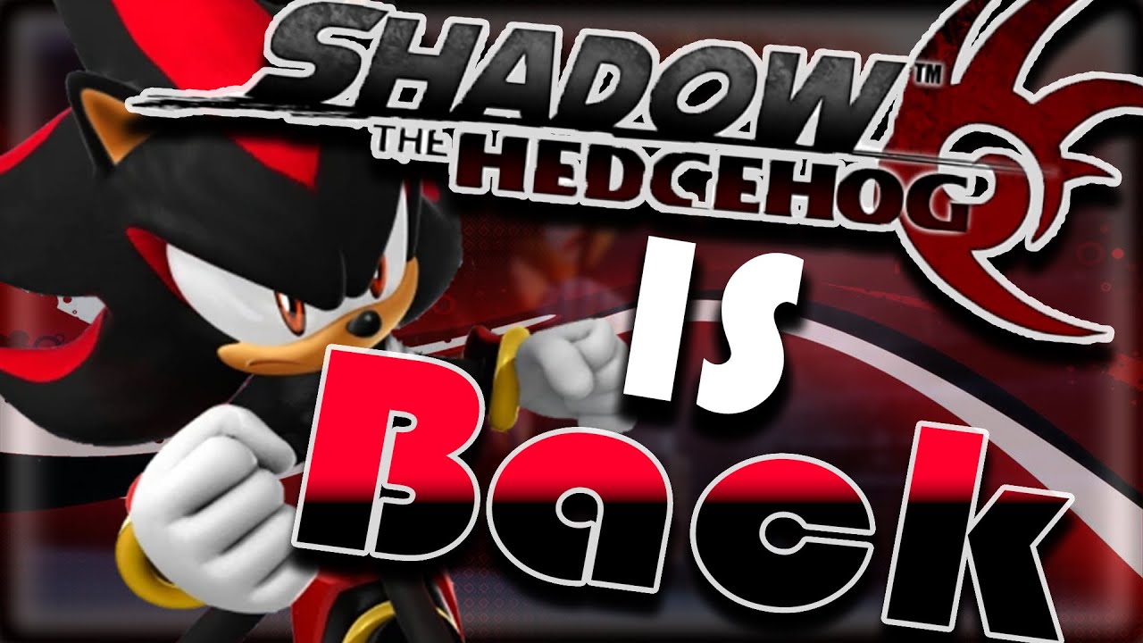 THE ICONIC SHADOW IS BACK IN THE MAINLINE SONIC GAMES! - YouTube