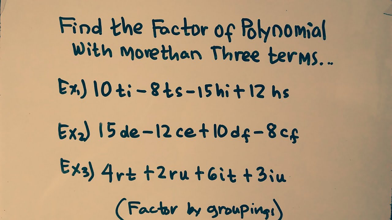 How to Factor Polynomial with more than Three Terms / Factor by ...