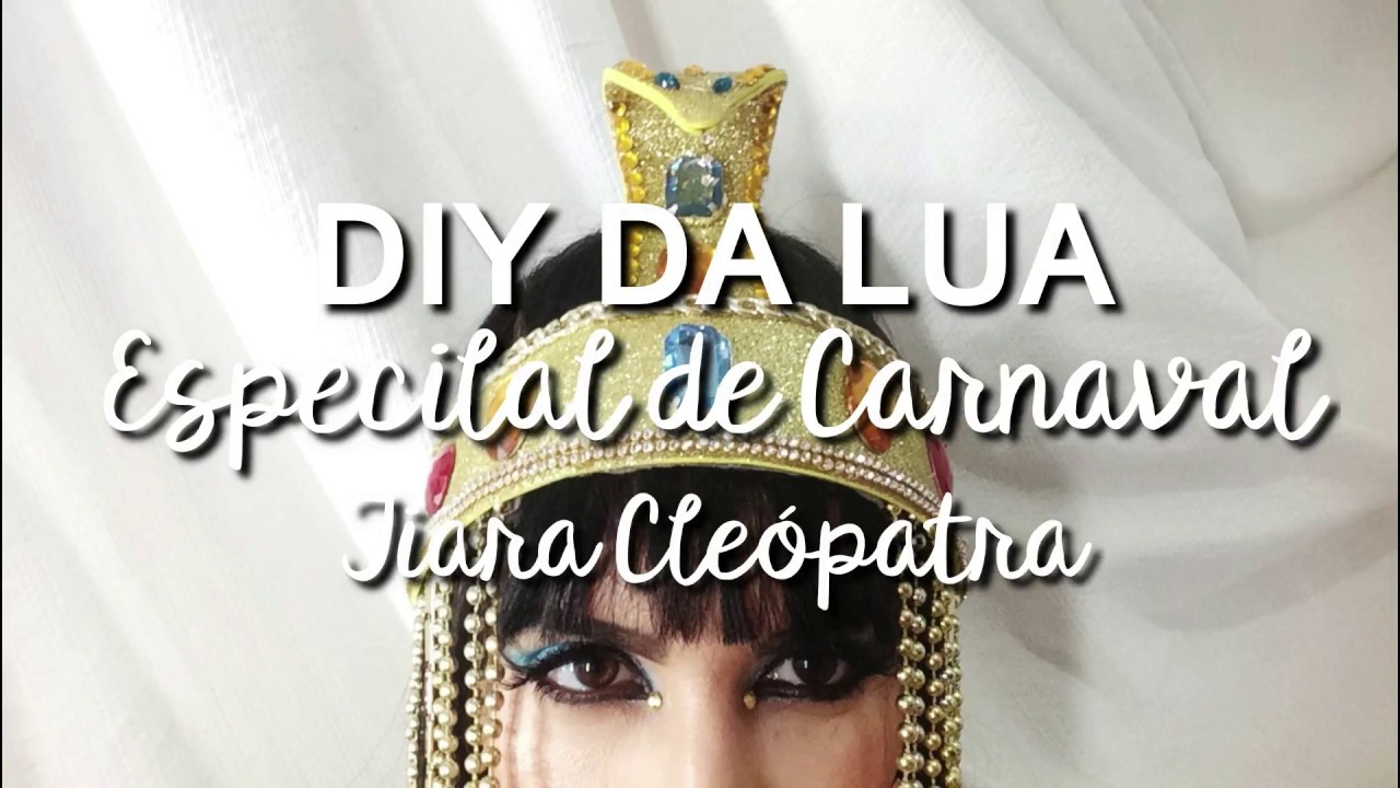 DIY - Tiara Cleópatra - YouTube