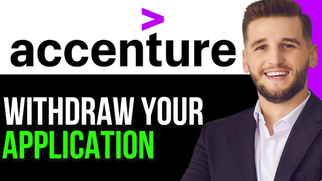 HOW TO WITHDRAW YOUR APPLICATION FROM ACCENTURE 2025!(FULL GUIDE) - YouTube