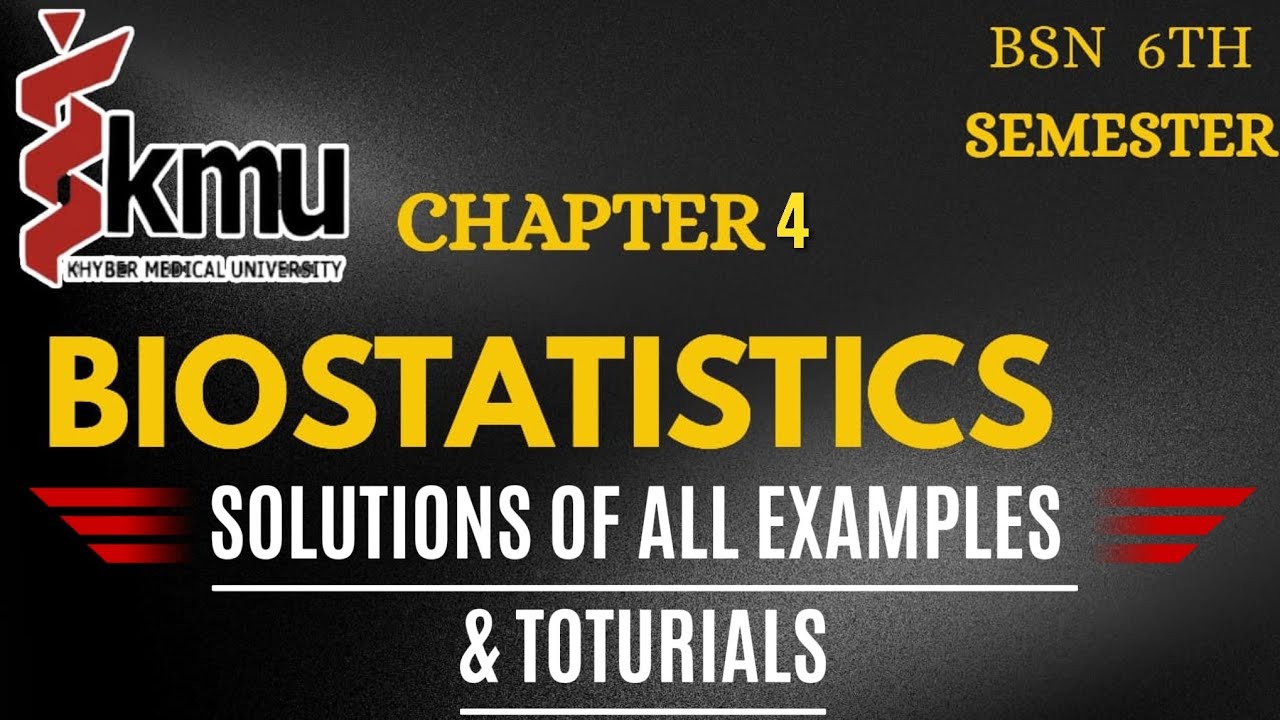 Biostatistics Chp#4 |Examples, tutorials, home work questions| |last ...