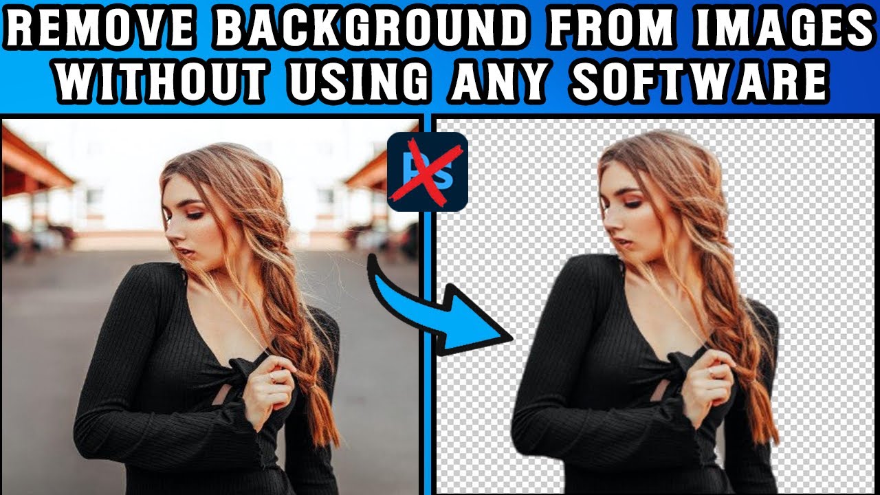 How to Remove Background From Images Without Using Any Software in 2022 ...